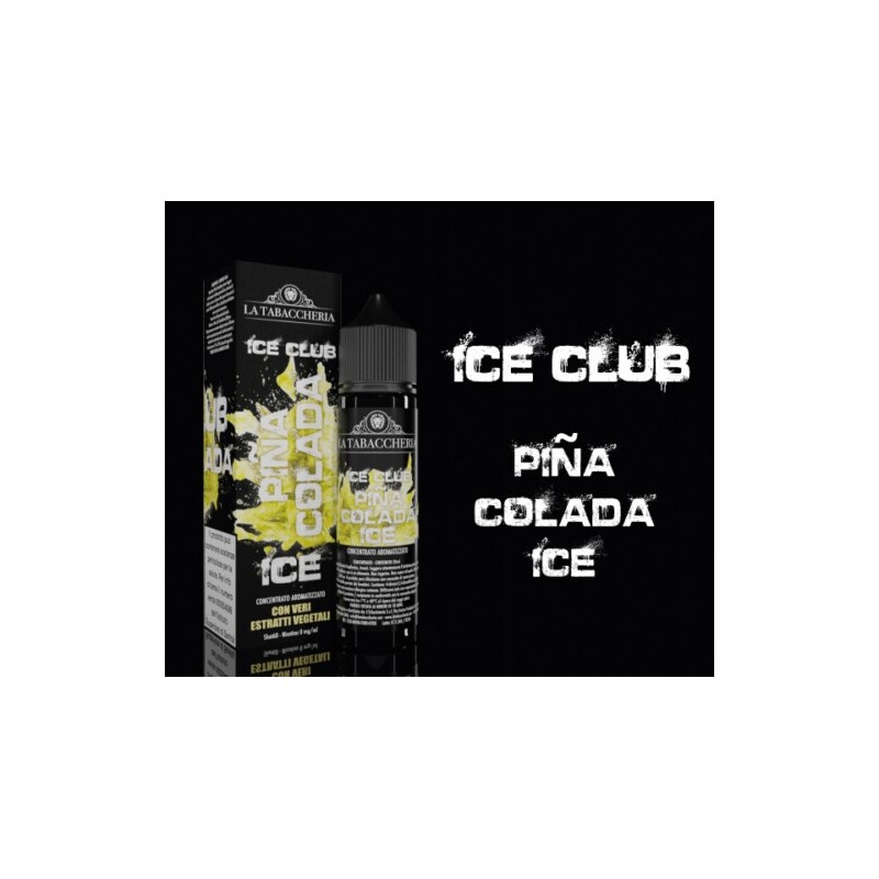 Pina Colada Ice Aroma 20ml Linea Ice Club La Tabaccheria